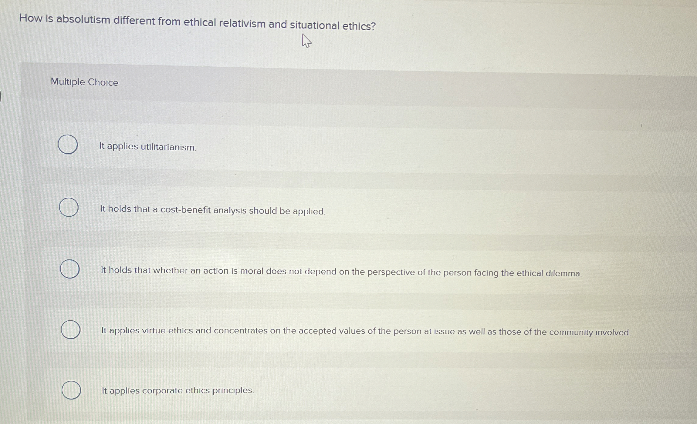 Solved How is absolutism different from ethical relativism | Chegg.com