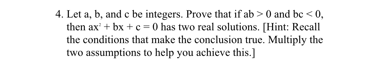 Solved Let a,b, ﻿and c ﻿be integers. Prove that if ab>0 ﻿and | Chegg.com