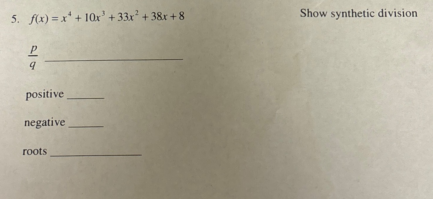 Solved Use The Rational Root Theorem To List All Possible