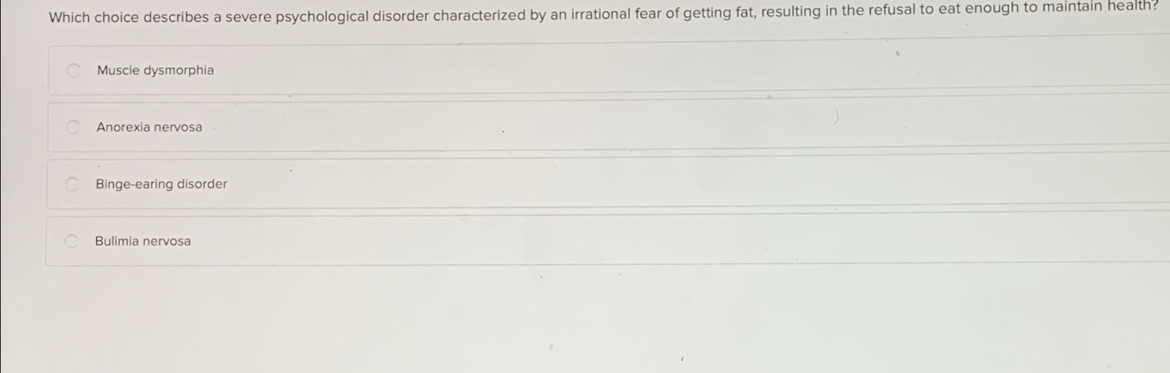 Solved Which choice describes a severe psychological | Chegg.com