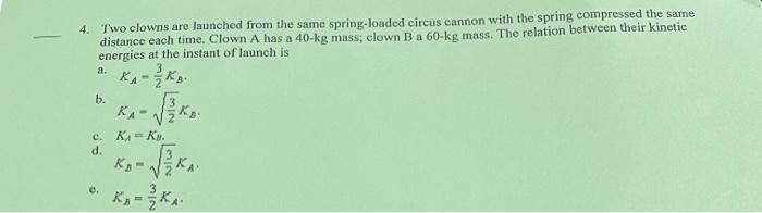 Solved 4. Two clowns are launched from the same | Chegg.com
