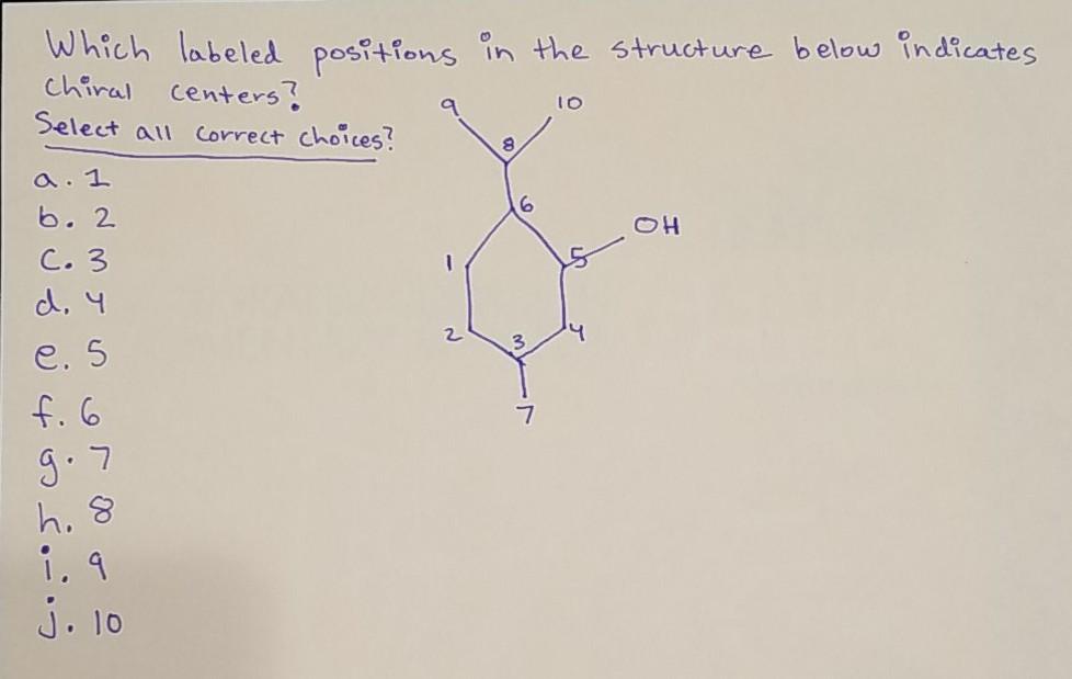 Solved Which labeled positions in the structure below | Chegg.com