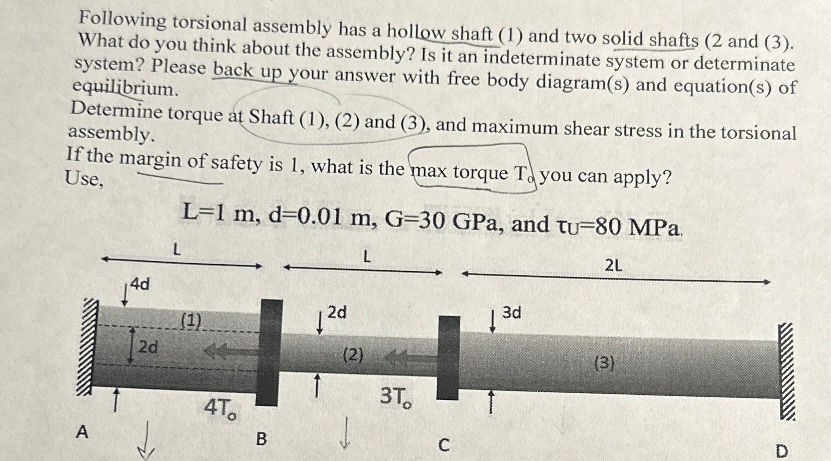 Solved Following torsional assembly has a hollow shaft (1) | Chegg.com