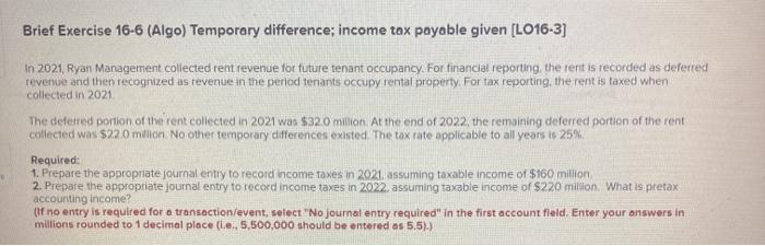 Solved Brief Exercise 16-6 (Algo) Temporary difference; | Chegg.com