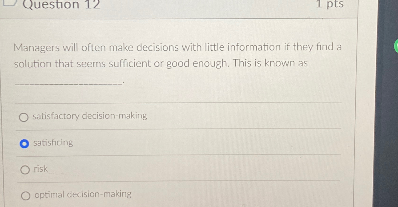 Solved Question 121 ﻿ptsManagers will often make decisions | Chegg.com
