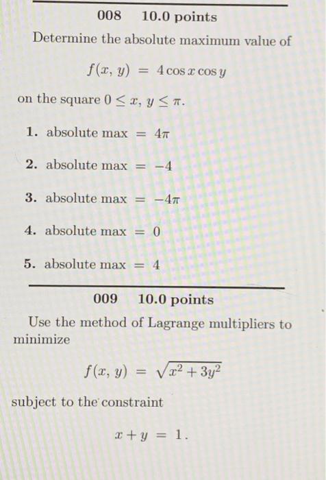 Solved Determine the absolute maximum value of | Chegg.com