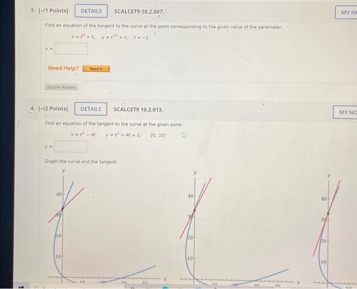 Solved SCALCET9 10.2.007. Find an equation of the tangent to | Chegg.com