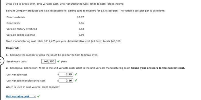 Solved Units Sold to Break Even, Unit Variable Cost, Unit | Chegg.com