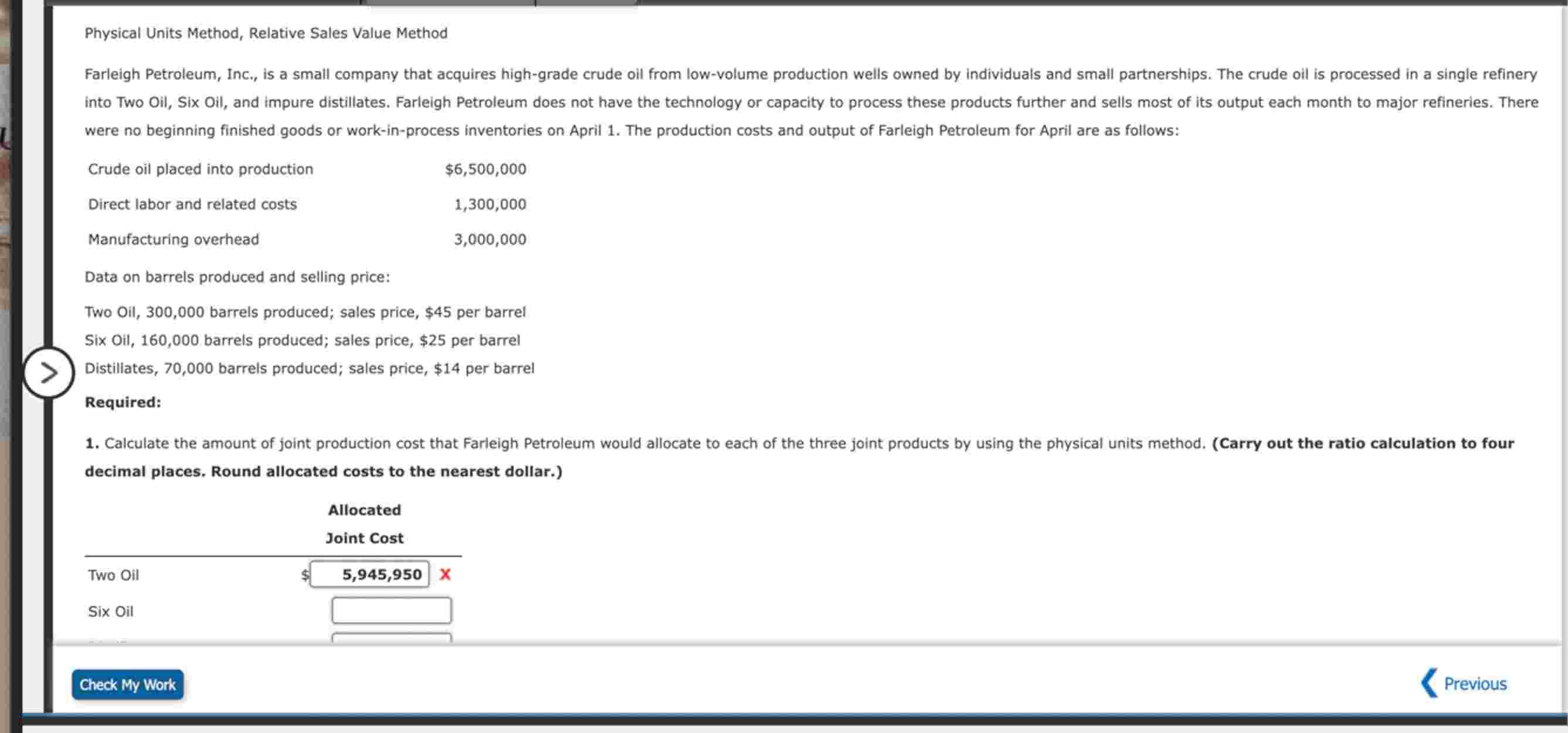 Solved Physical Units Method, Relative Sales Value Method | Chegg.com