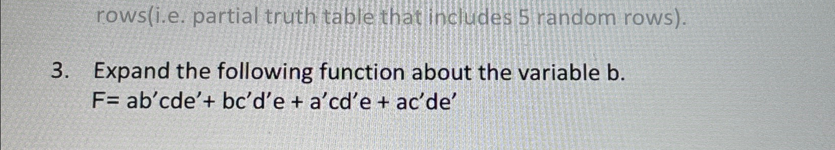 Solved rows(i.e. ﻿partial truth table thatincludes 5 ﻿random | Chegg.com