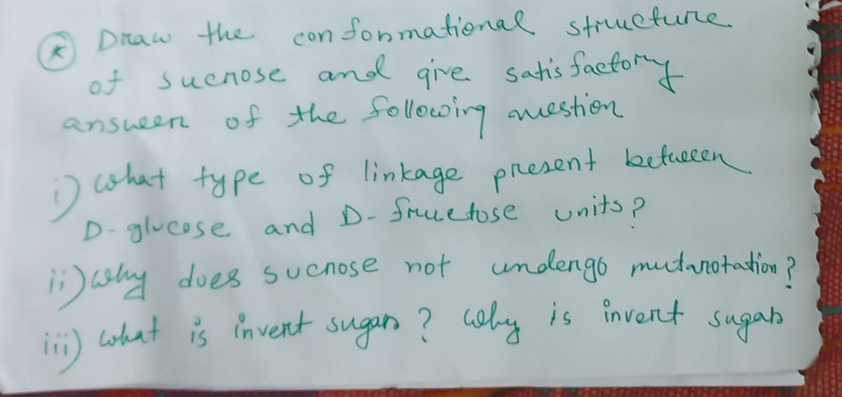 Solved Draw the conformational structure. of sucrose and | Chegg.com