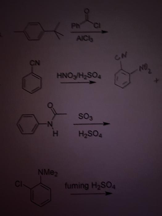 Solved Ph AICI CN 8 HNO3/H2SO4 .NO SO3 -N H H2SO4 NMe2 CI | Chegg.com