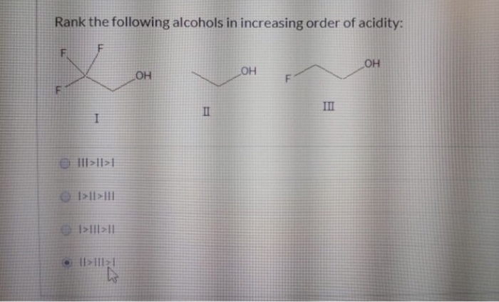 Solved Rank the following alcohols in increasing order of | Chegg.com