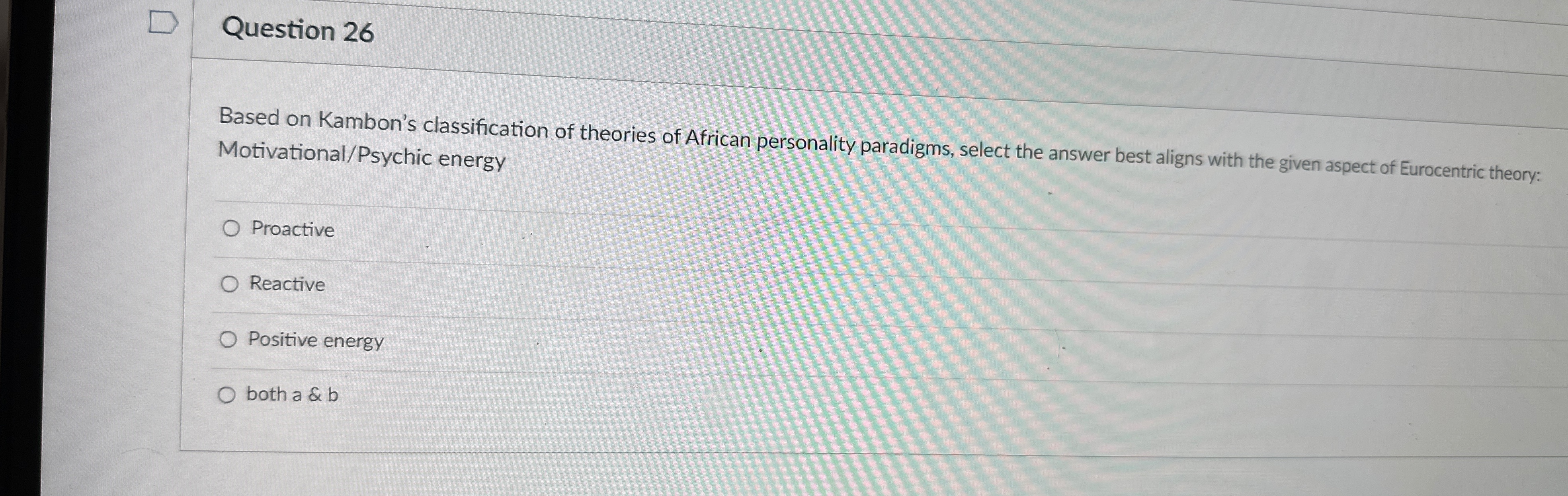 Solved Question 26 ﻿Based on Kambon's classification of | Chegg.com
