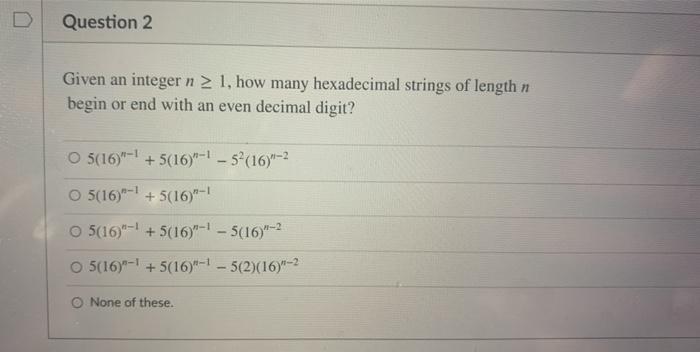 Solved Question 2 Given an integer n > 1. how many | Chegg.com