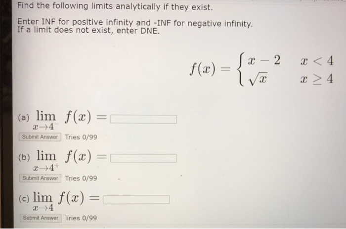 Solved Find the following limits analytically if they exist. | Chegg.com