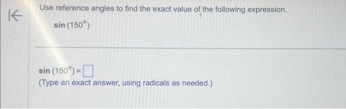 Solved Use reference angles to find the exact value of the | Chegg.com