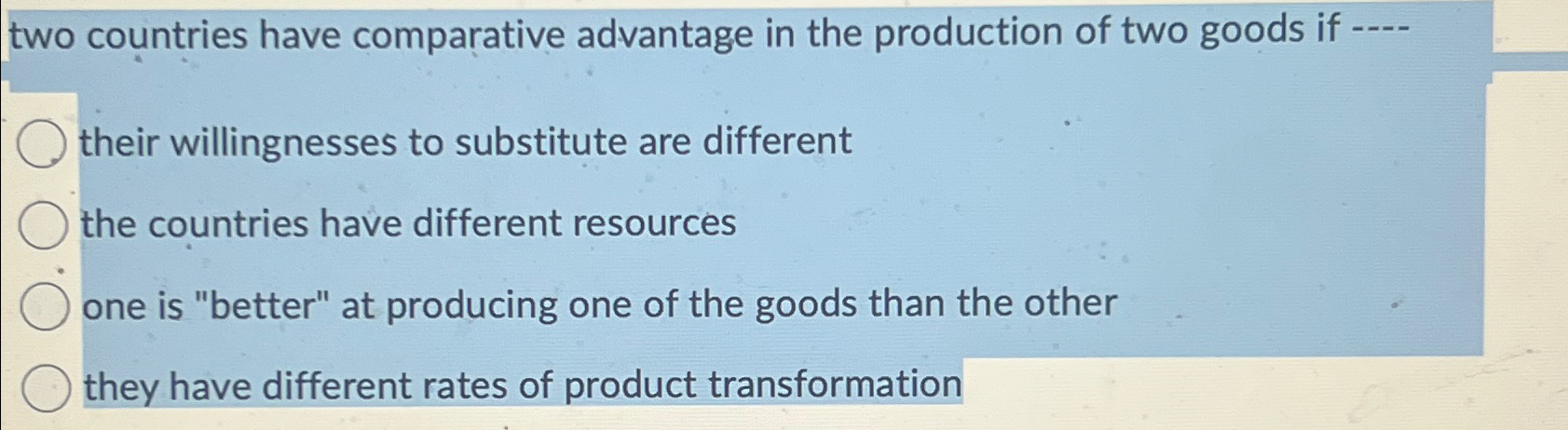 Solved two countries have comparative advantage in the | Chegg.com