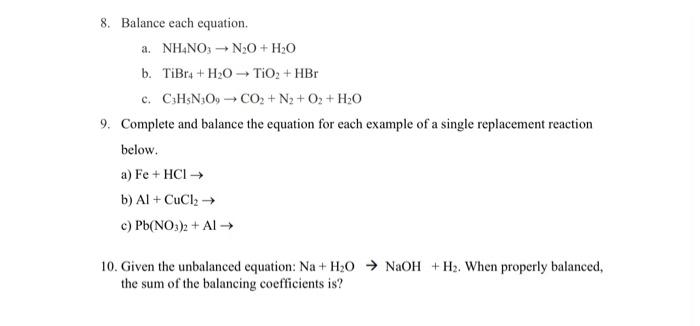Solved 8. Balance each equation. a. NH4NO3 → N₂O + H₂O b. | Chegg.com
