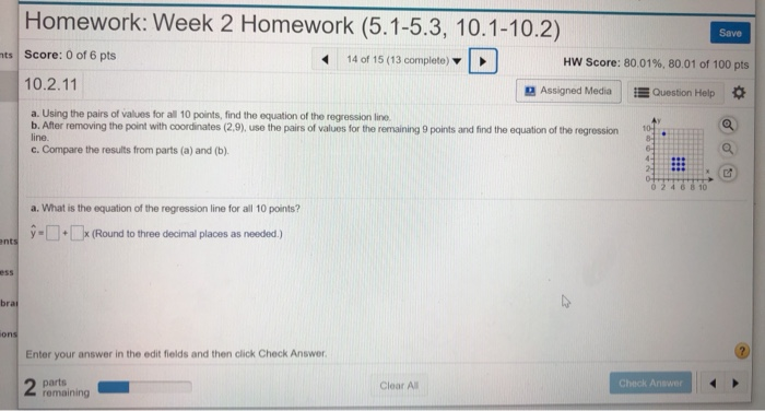 Solved Save Homework: Week 2 Homework (5.1-5.3, 10.1-10.2) | Chegg.com