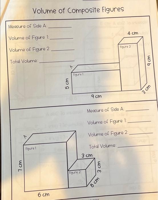 Solved Volume of Composite Figures Measure of Side A: Volume | Chegg.com