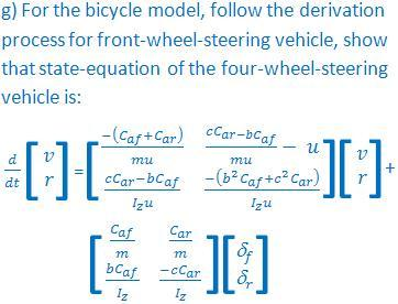 Solved For a vehicle bicycle model with the following | Chegg.com