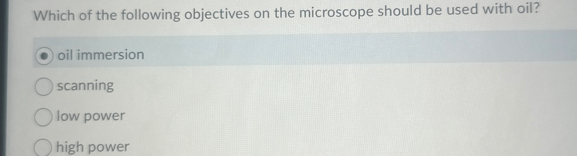 Solved Which of the following objectives on the microscope | Chegg.com
