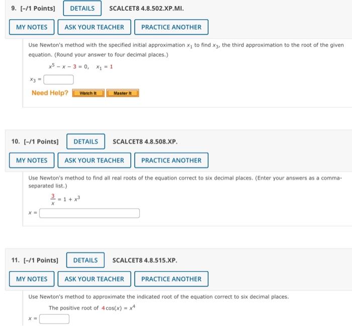 Solved Use Newton's method to find all solutions of the | Chegg.com