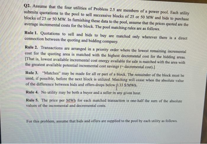 Solved Q1. Four utilities are interconnected. Each utility | Chegg.com
