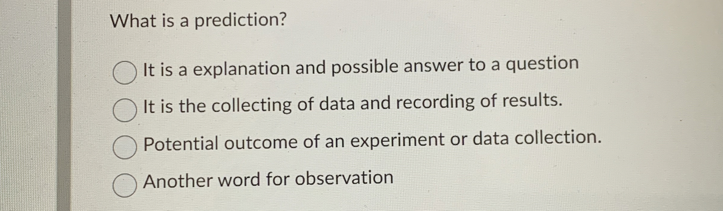 Solved What is a prediction?It is a explanation and possible | Chegg.com