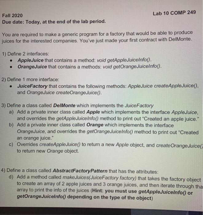 Solved Lab 10 COMP 249 Fall 2020 Due date: Today, at the end | Chegg.com