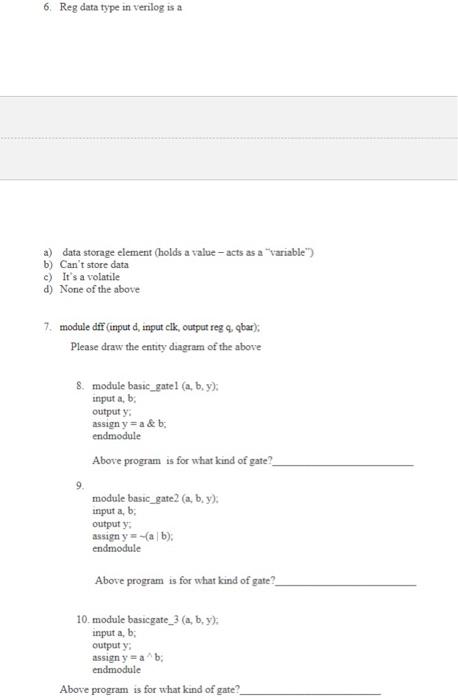 Solved 6 Reg Data Type In Verilog Is A A Data Storage 5426