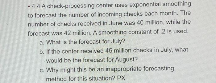 Solved • 4.4 A check-processing center uses exponential | Chegg.com