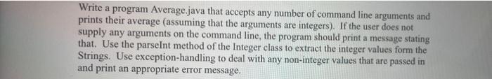 Solved Write A Program Averagejava That Accepts Any Number