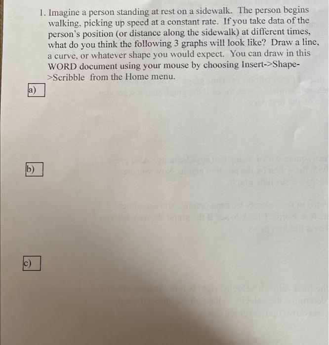 Solved 1. Imagine a person standing at rest on a sidewalk. | Chegg.com