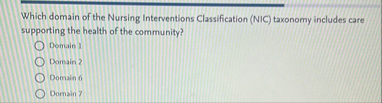 [Solved]: Which domain of the Nursing Interventions Classifi