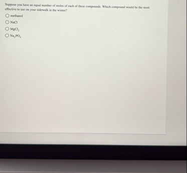 Solved Suppose you have an equal number of moles of cach of | Chegg.com