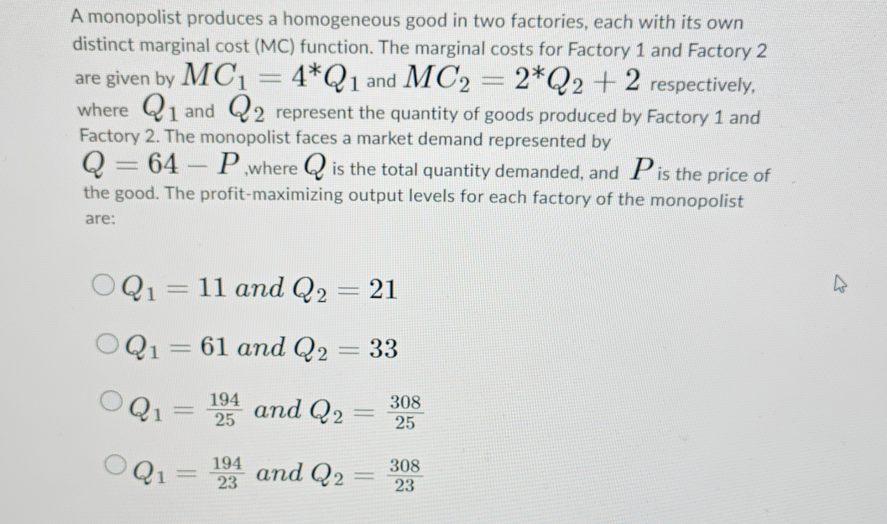 Solved A monopolist produces a homogeneous good in two | Chegg.com