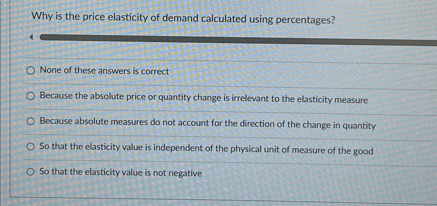Solved Why is the price elasticity of demand calculated | Chegg.com