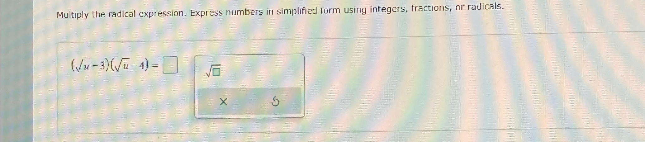 Solved Multiply the radical expression. Express numbers in | Chegg.com
