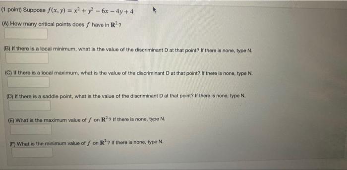 Solved (1 point) Suppose f(x,y)=x2+y2−6x−4y+4 (A) How many | Chegg.com