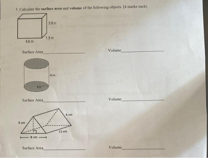 Solved 3. Calculate the surface area and volume of the | Chegg.com