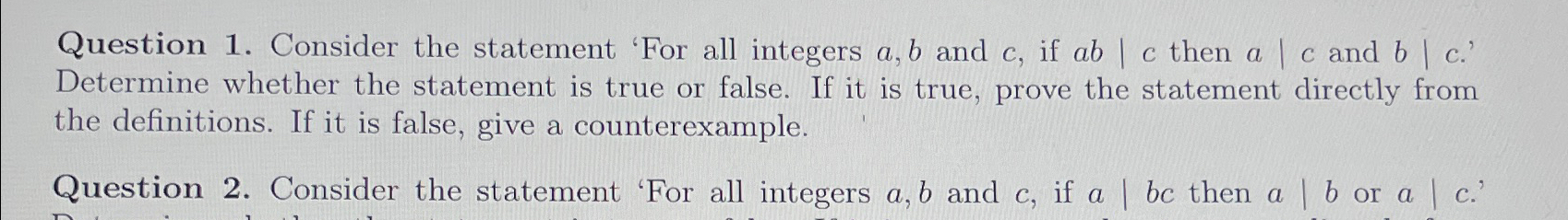 Solved Question 1. ﻿Consider the statement 'For all integers | Chegg.com
