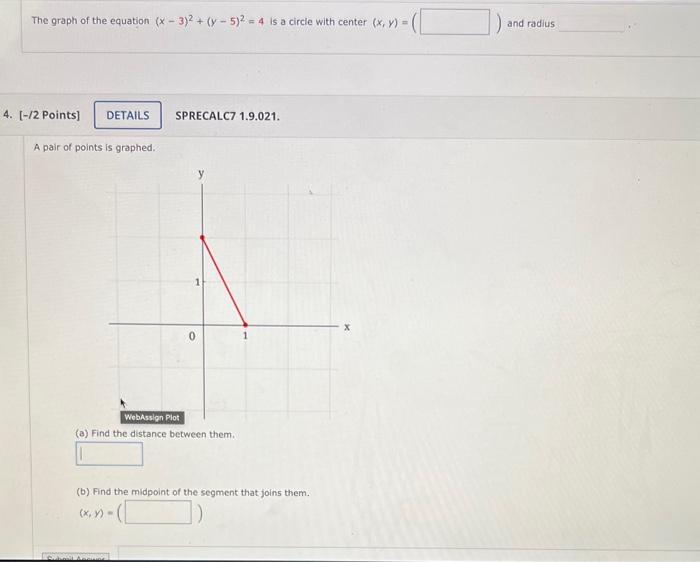 Solved The graph of the equation (x−3)2+(y−5)2=4 is a circle | Chegg.com