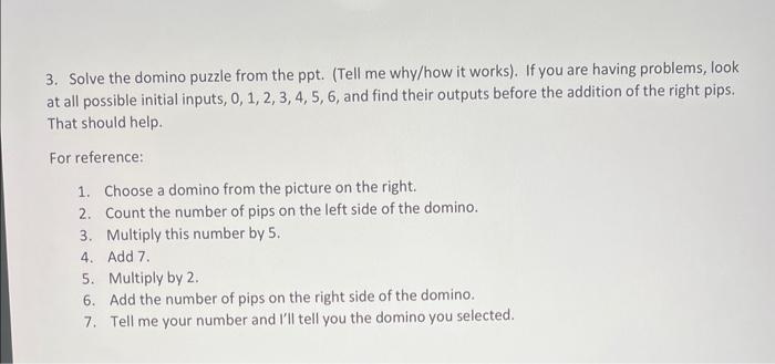Solved 3. Solve the domino puzzle from the ppt. (Tell me | Chegg.com