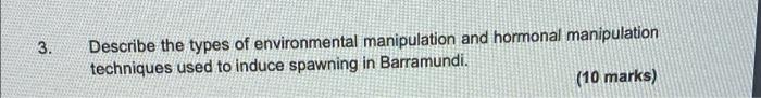 Solved 3. Describe the types of environmental manipulation | Chegg.com