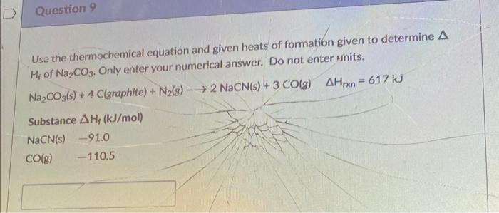 Solved Use the thermochemical equation and given heats of | Chegg.com