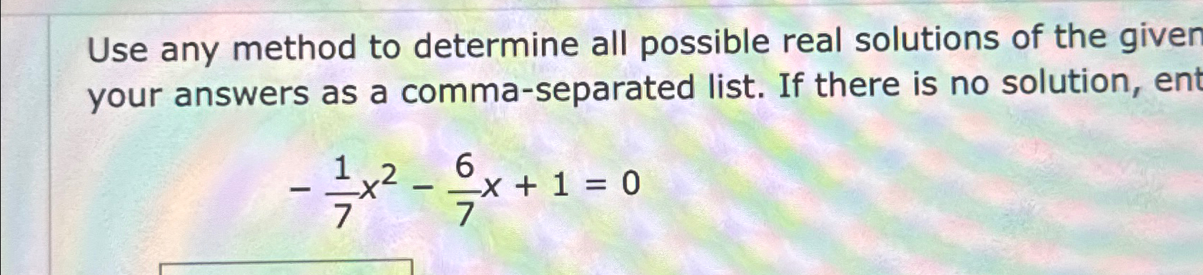 Solved Use any method to determine all possible real | Chegg.com