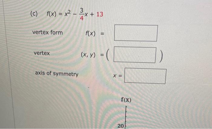 Solved Write the following quadratic functions in vertex | Chegg.com