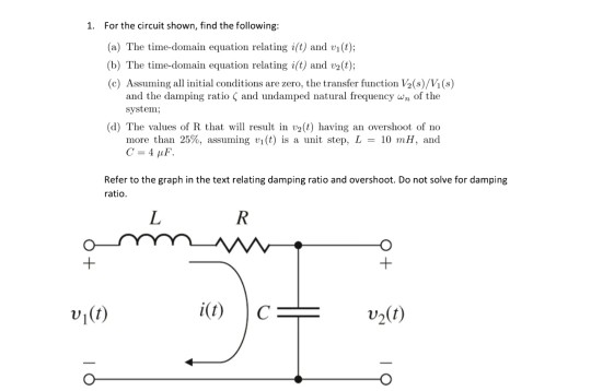 Solved 1. For the circuit shown, find the following: (a) The | Chegg.com